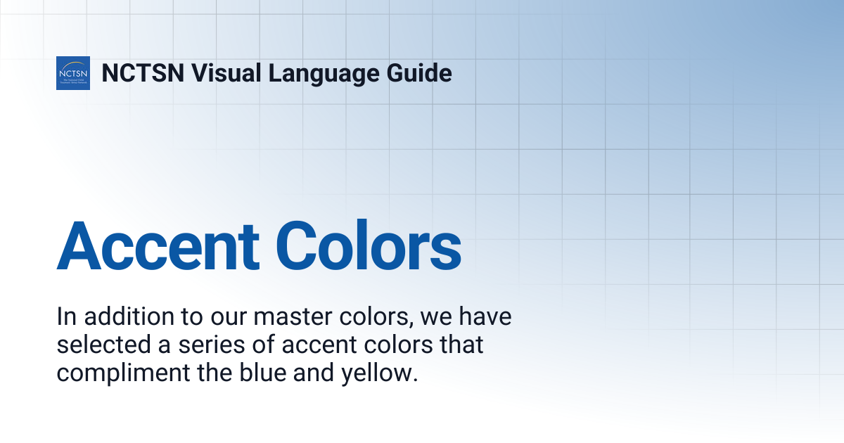 Accent Colors | NCTSN Visual Language Guide